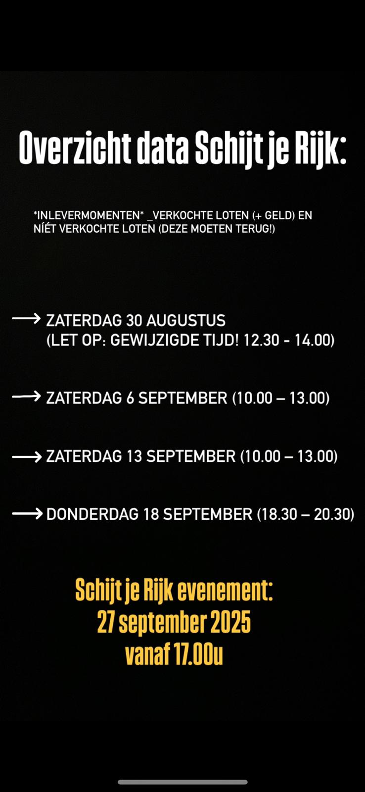 Inleverdata Schijt Je Rijk! - FC Klazienaveen
